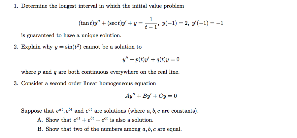 Solved 1. Determine the longest interval in which the | Chegg.com