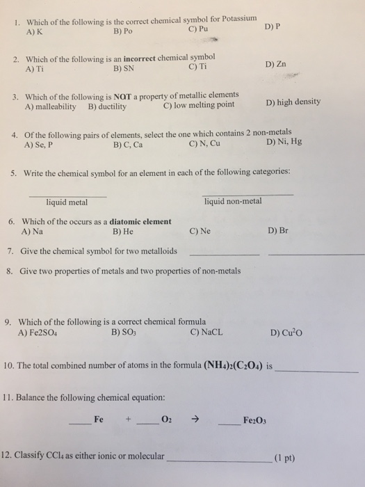 Solved Which of the following is the correct chemical symbol | Chegg.com