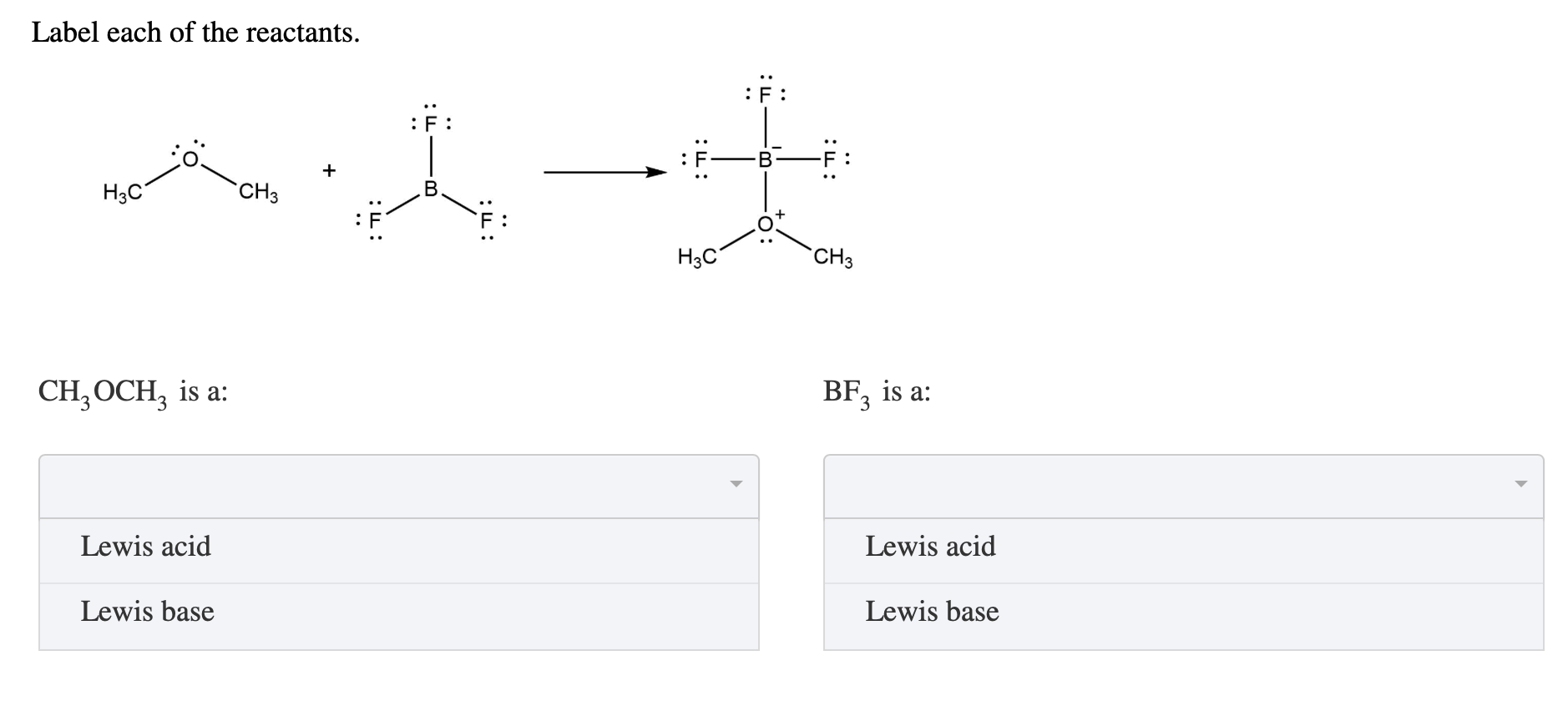 Solved Label each of the reactants. + H3C " CH3 B H3C CH3 | Chegg.com