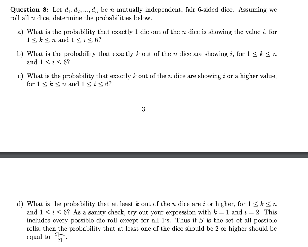Solved Question 8: Let d1,d2,…,dn be n mutually independent, | Chegg.com