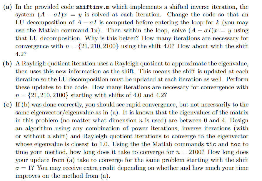 shiftin.m function shiftinv() n = 21; tol = | Chegg.com