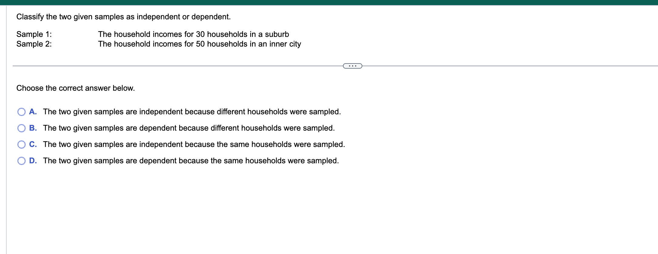 Solved Classify the two given samples as independent or | Chegg.com