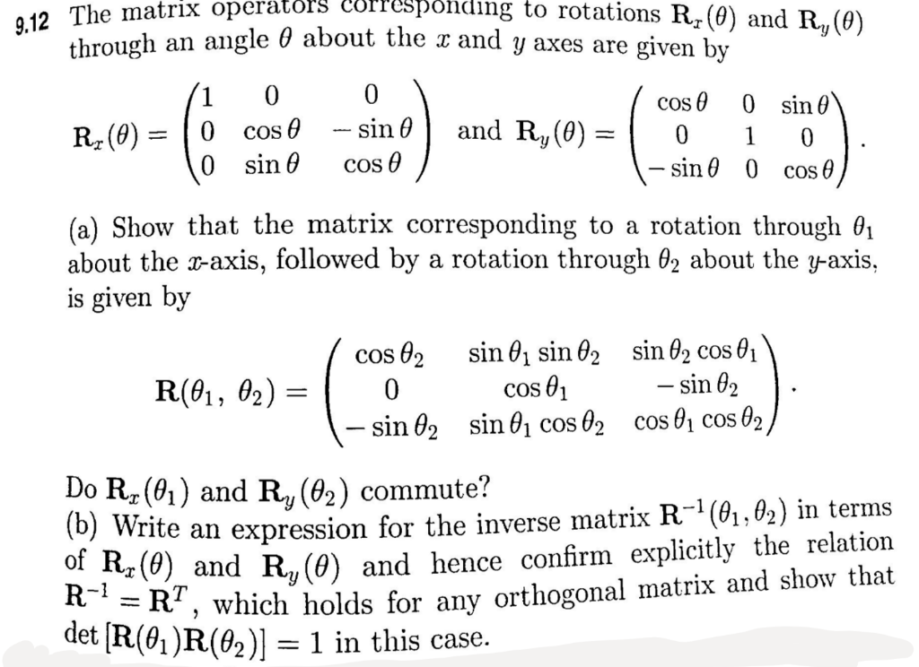 Solved 12 The matrix operators corresponding to rotations | Chegg.com