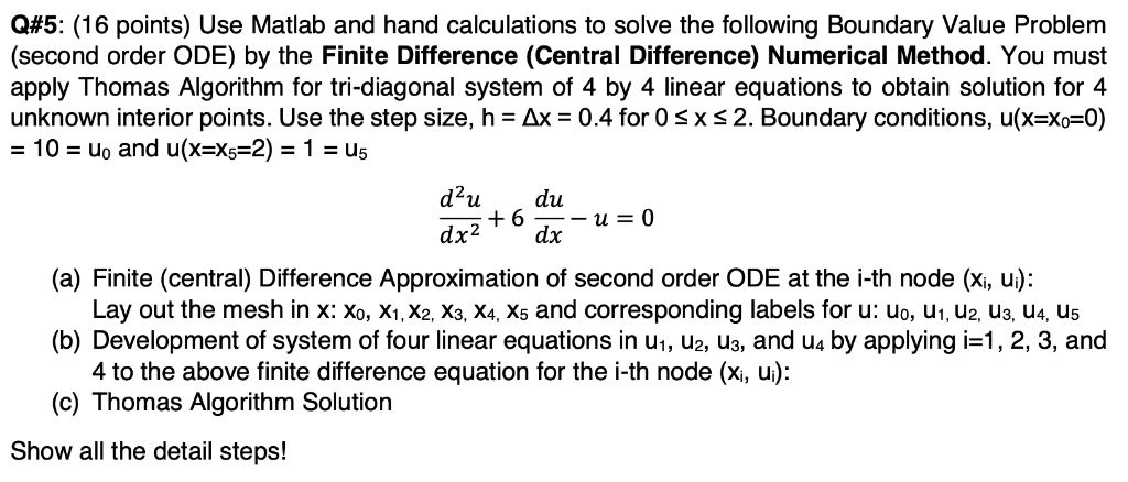 Q#5: (16 points) Use Matlab and hand calculations to | Chegg.com