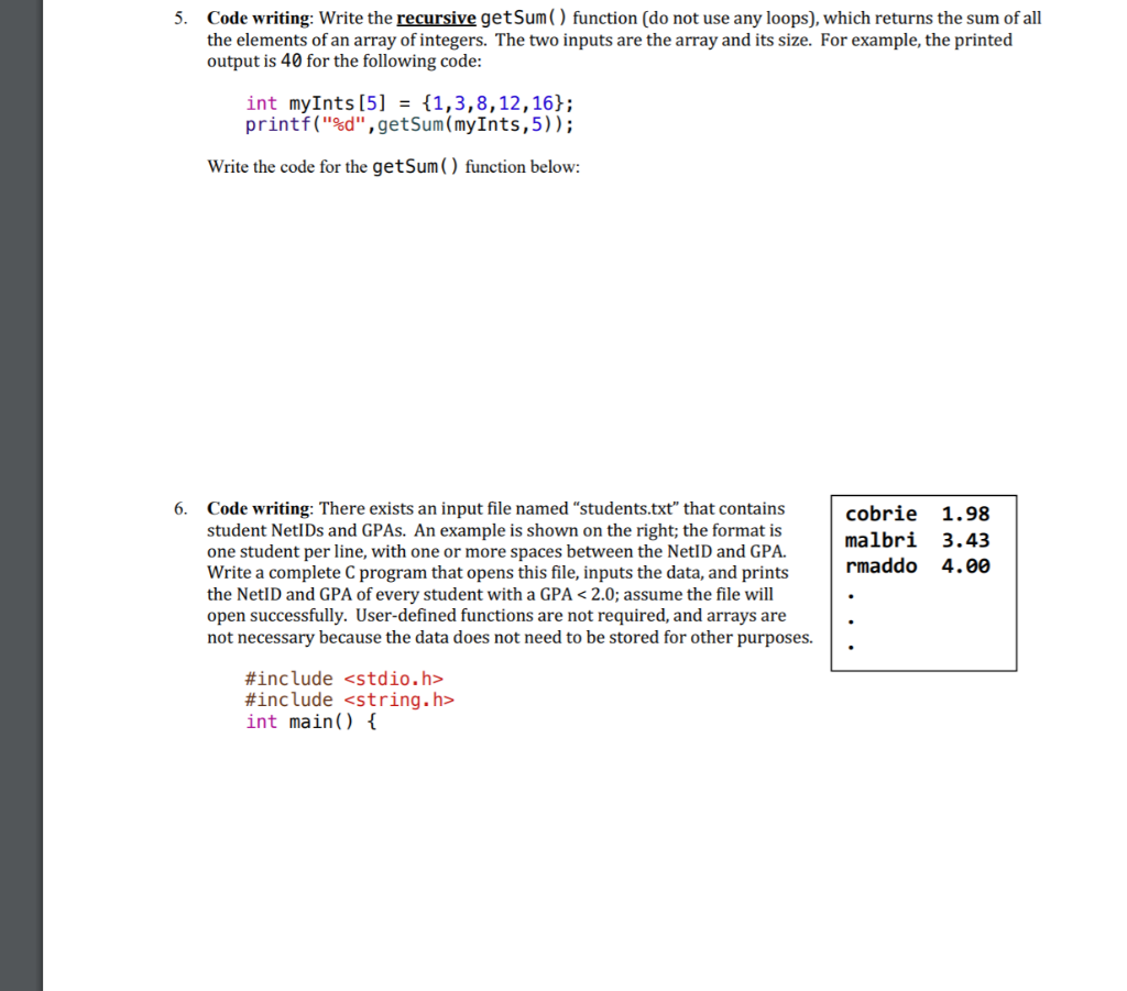 Solved 5. Code writing: Write the recursive getSum() | Chegg.com