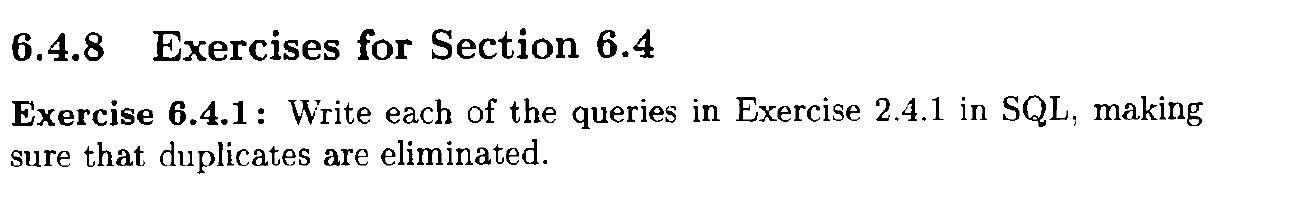 Exercise 6.4.1 : Write each of the queries in | Chegg.com