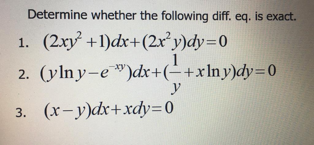 Solved 1. + Determine whether the following diff. eq. is | Chegg.com Solved 1. + Determine whether the following diff. eq. is | Chegg.com