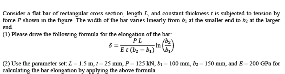 Solved Consider a flat bar of rectangular cross section, | Chegg.com