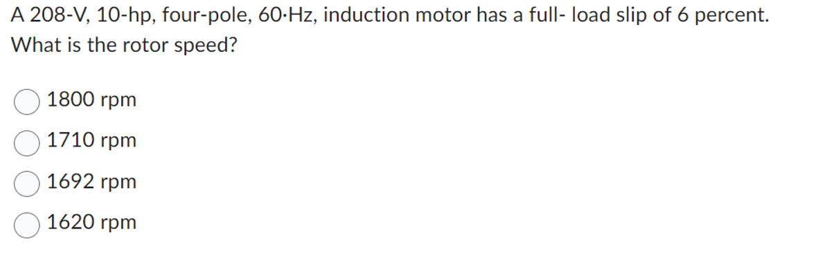 Solved A 208-V,10-hp, ﻿four-pole, 60*Hz, ﻿induction motor | Chegg.com