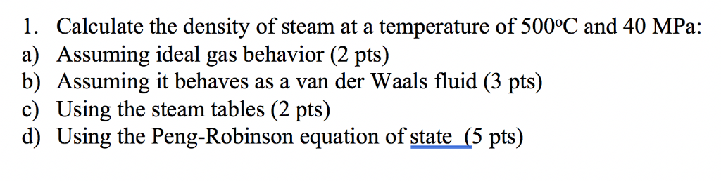 , Calculate the density of steam at a temperature of | Chegg.com