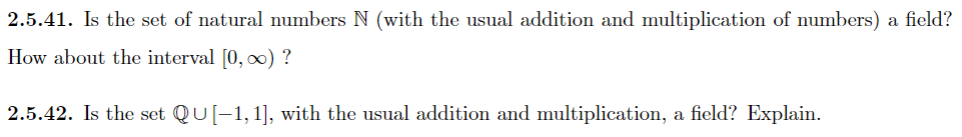 Solved 2.5.41. Is the set of natural numbers N (with the | Chegg.com