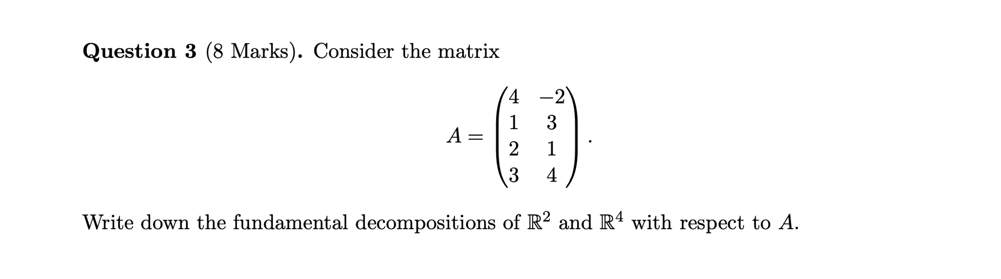 Solved Question 3 (8 Marks). Consider the | Chegg.com Solved Question 3 (8 Marks). Consider the | Chegg.com