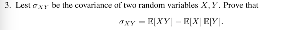 Solved 3. Lest o xy be the covariance of two random | Chegg.com