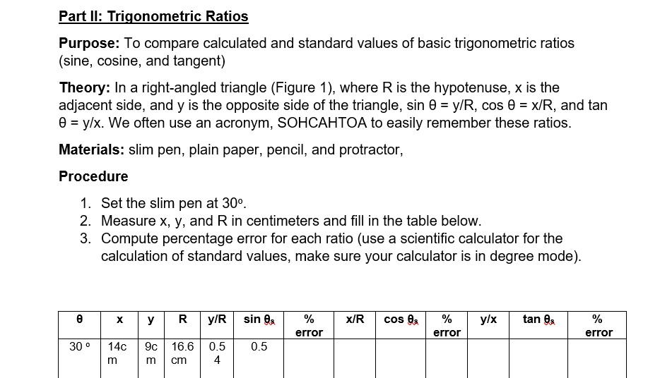 Solved Part II: Trigonometric Ratios Purpose: To compare | Chegg.com