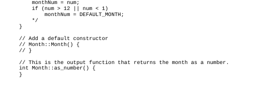 Solved Assignment in C++, please Write a class called Month | Chegg.com