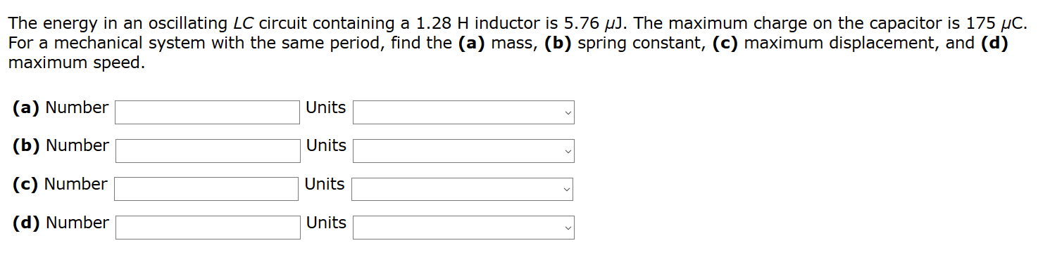 Solved The energy in an oscillating LC circuit containing a | Chegg.com