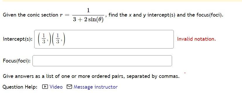 Solved Given the conic section r=3+2sin(θ)1, find the x and | Chegg.com