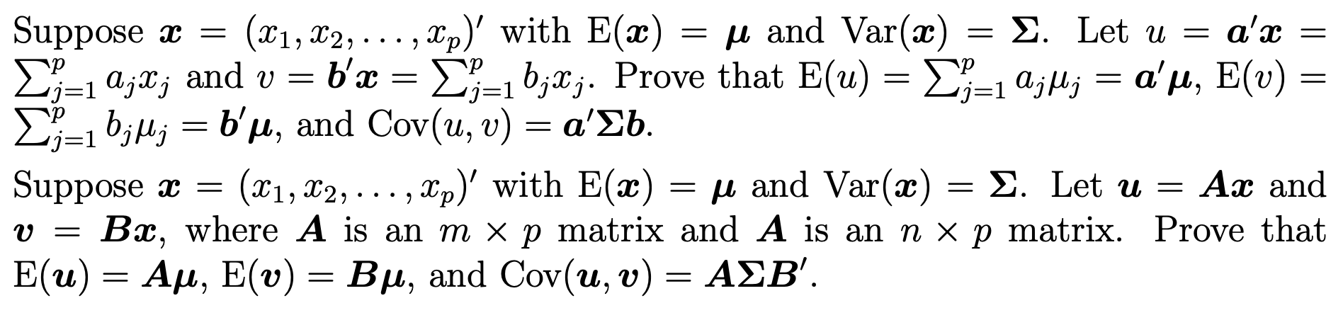 Solved Suppose x=(x1,x2,…,xp)′ with E(x)=μ and Var(x)=Σ. Let | Chegg.com