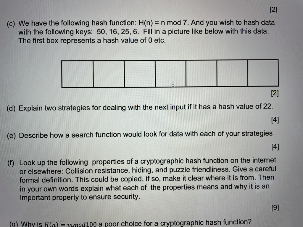Solved [2] (c) We have the following hash function: H(n) = n | Chegg.com