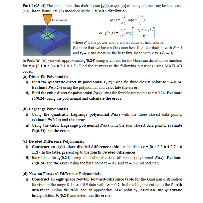 Part I (95 ﻿pt) ﻿The spatial heat flux distribution | Chegg.com