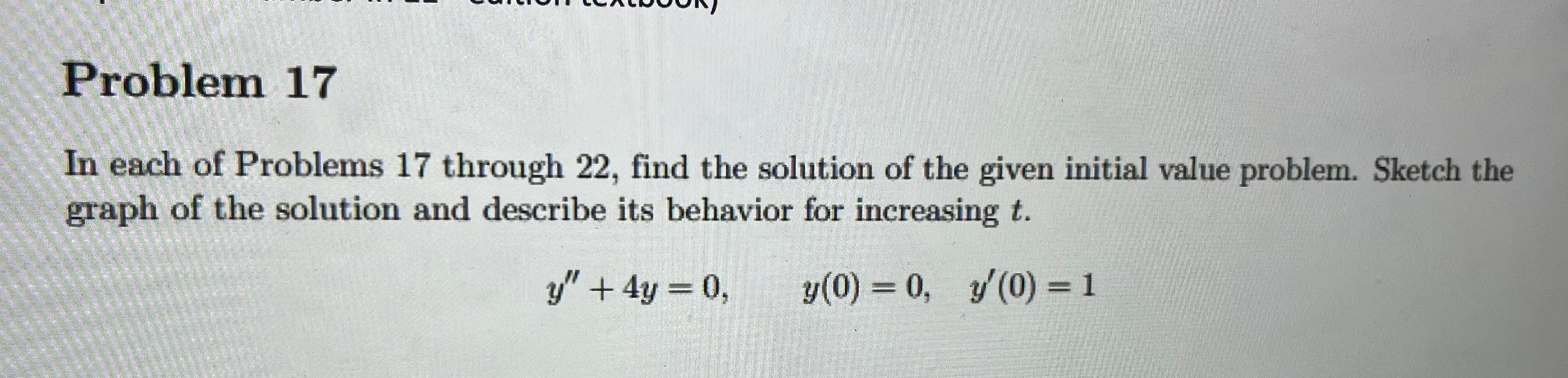 Solved In each of Problems 17 through 22, find the solution | Chegg.com