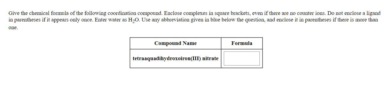 Solved Give the chemical formula of the following | Chegg.com