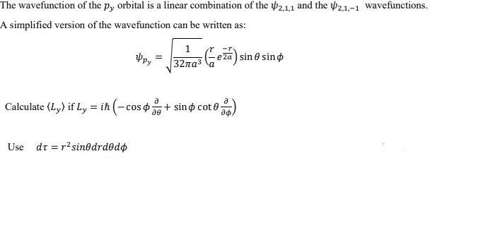 Solved The wavefunction of the Py orbital is a linear | Chegg.com