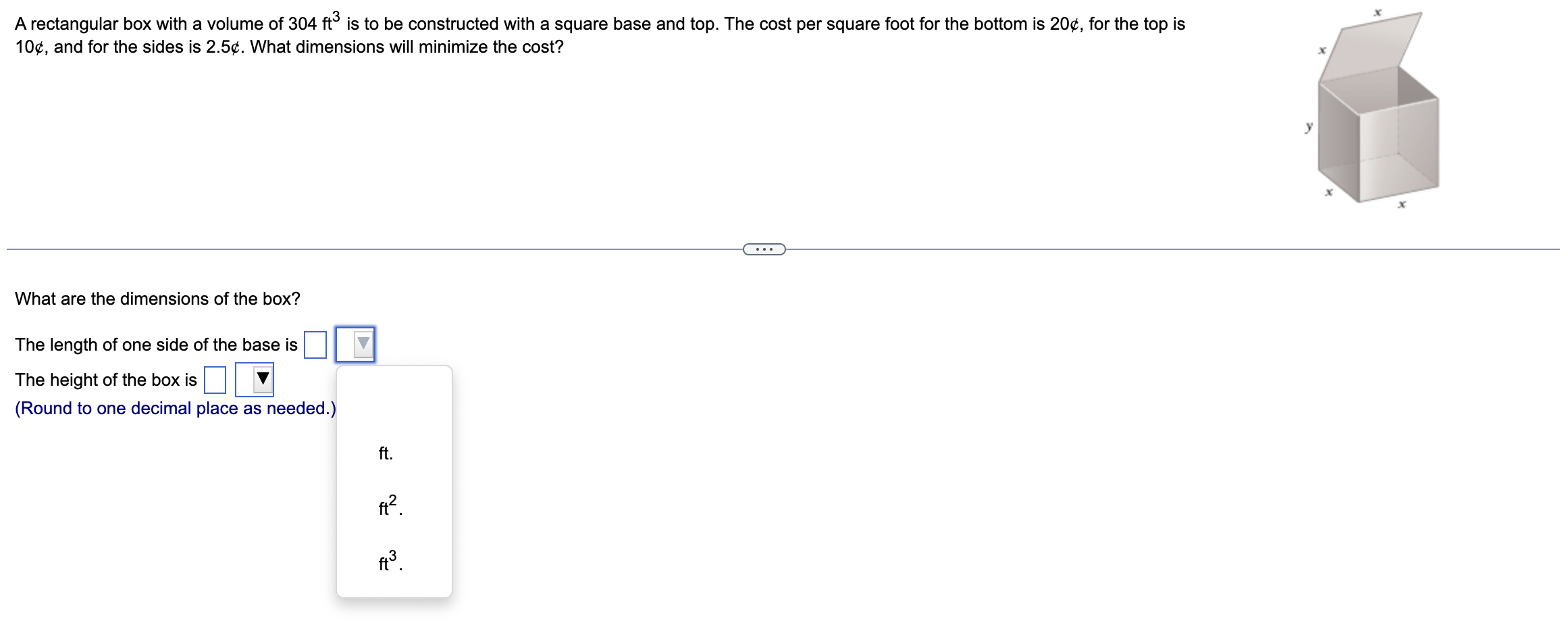 Solved A rectangular box with a volume of 304ft3 is to be | Chegg.com