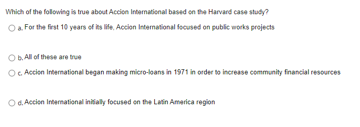 Solved Which of the following is true about Accion | Chegg.com
