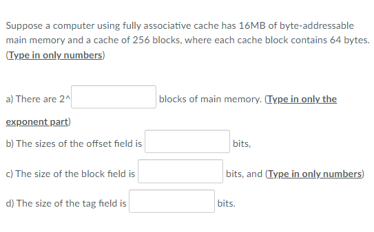 Solved Suppose a computer using fully associative cache has | Chegg.com