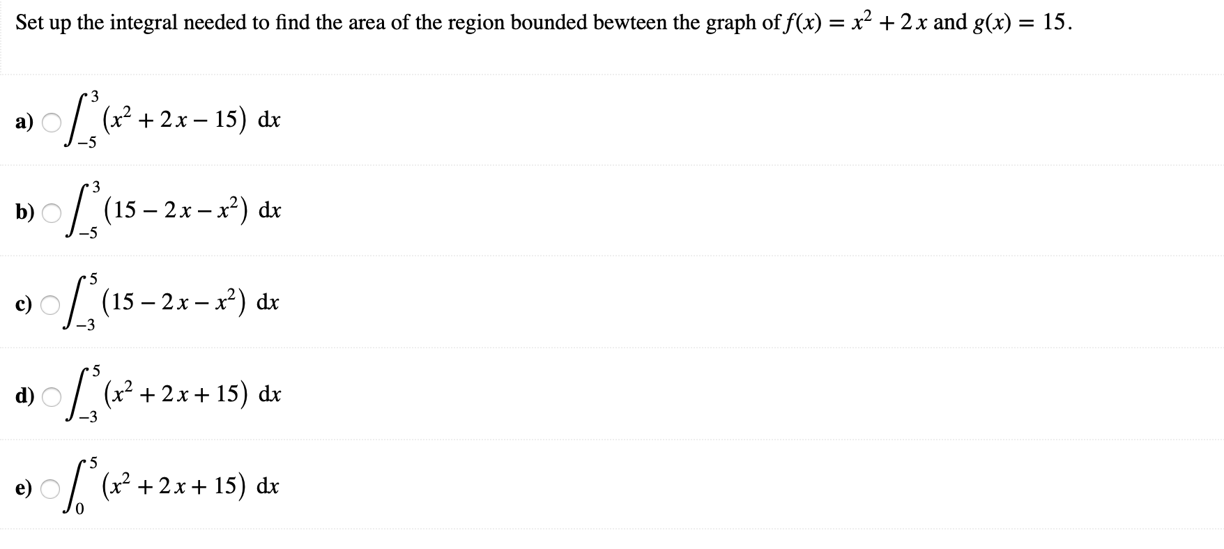 Solved Set up the integral needed to find the area of the | Chegg.com