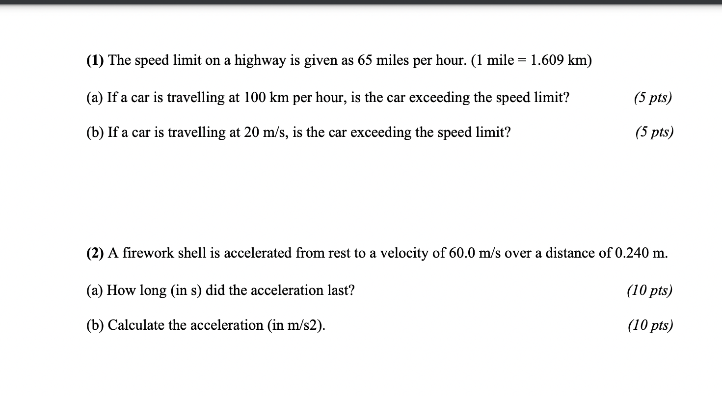 Solved (1) The speed limit on a highway is given as 65 miles | Chegg.com