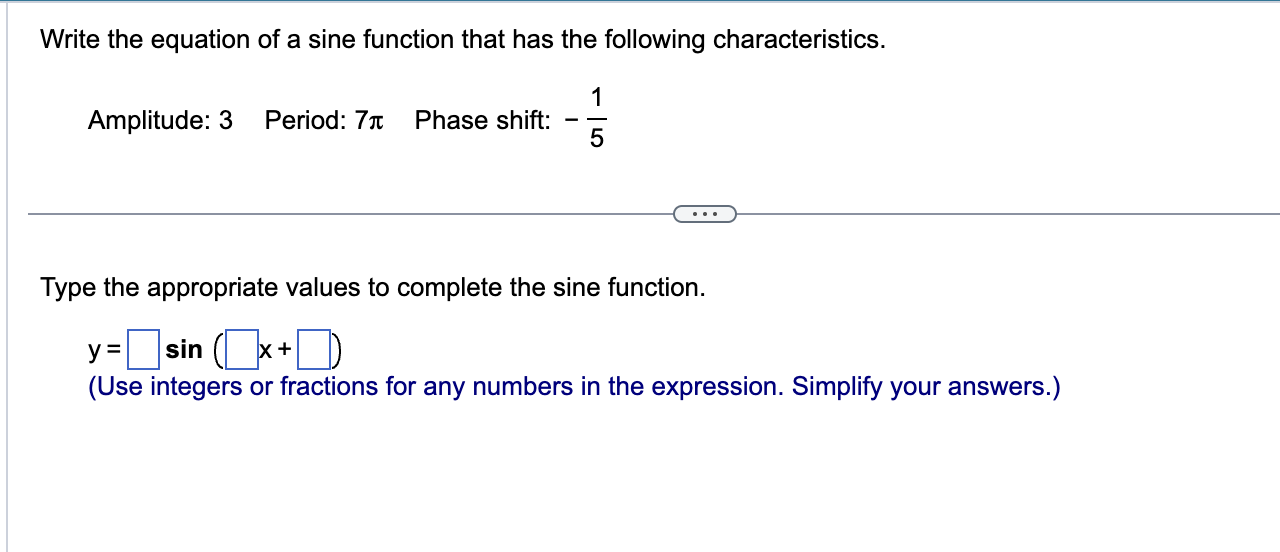 Solved Write the equation of a sine function that has the | Chegg.com