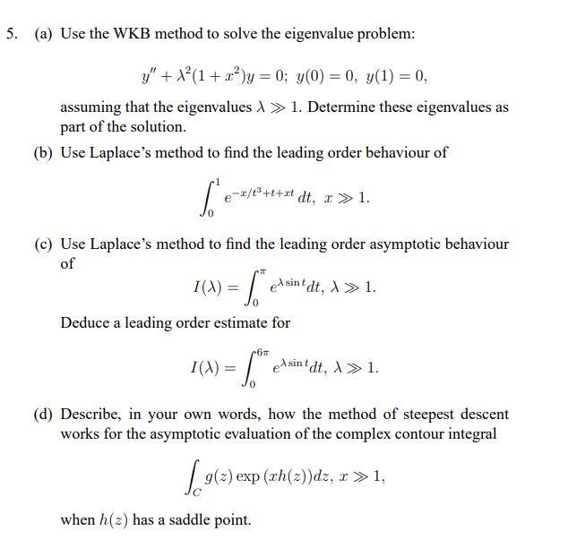 5. (a) Use the WKB method to solve the eigenvalue | Chegg.com