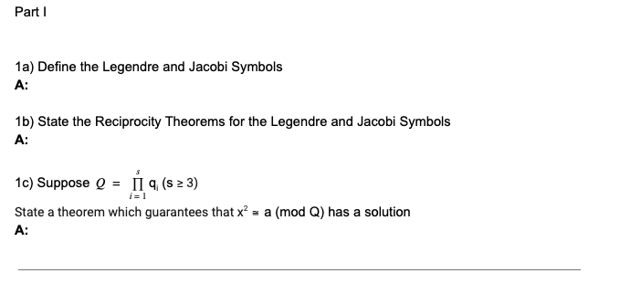 Solved Part 1 1a) Define the Legendre and Jacobi Symbols A: | Chegg.com