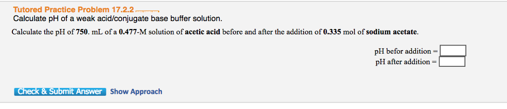 Solved Tutored Practice Problem 17.2.3 Calculate pH of a | Chegg.com