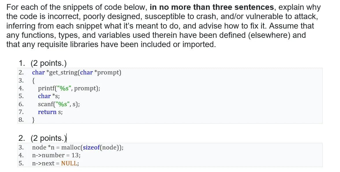 Solved For each of the snippets of code below, in no more | Chegg.com