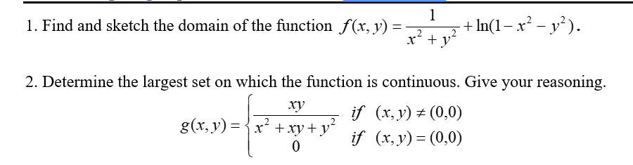 Solved 1. Find and sketch the domain of the function | Chegg.com