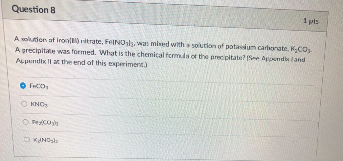 Solved Question 8 1 pts A solution of iron(II) nitrate, | Chegg.com