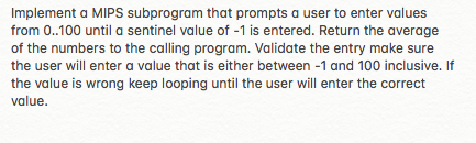 Implement a MIPS subprogram that prompts a user to | Chegg.com