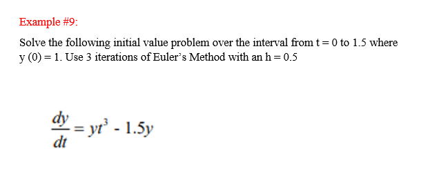 Solved Example #9: Solve the following initial value problem | Chegg.com