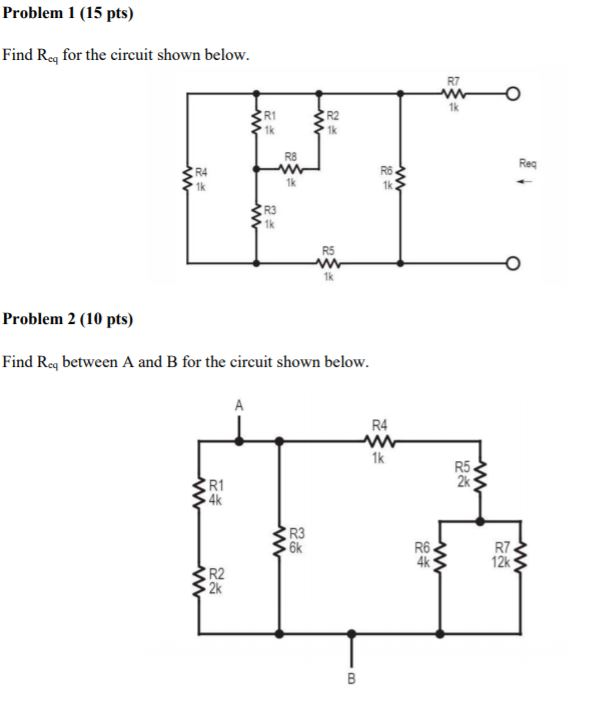 Solved Problem 1 (15 pts) Find Req for the circuit shown | Chegg.com