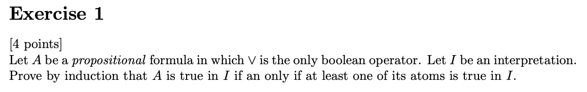 Exercise 1 [4 points) Let A be a propositional | Chegg.com