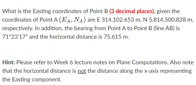 Solved What is the Easting coordinates of Point B (3 decimal | Chegg.com