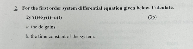Solved For the first order system differential equation | Chegg.com