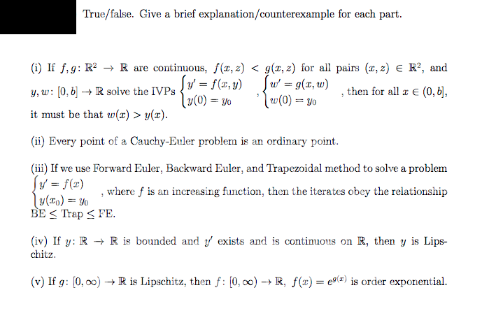 Solved True/false. Give a brief explanation/counterexample | Chegg.com