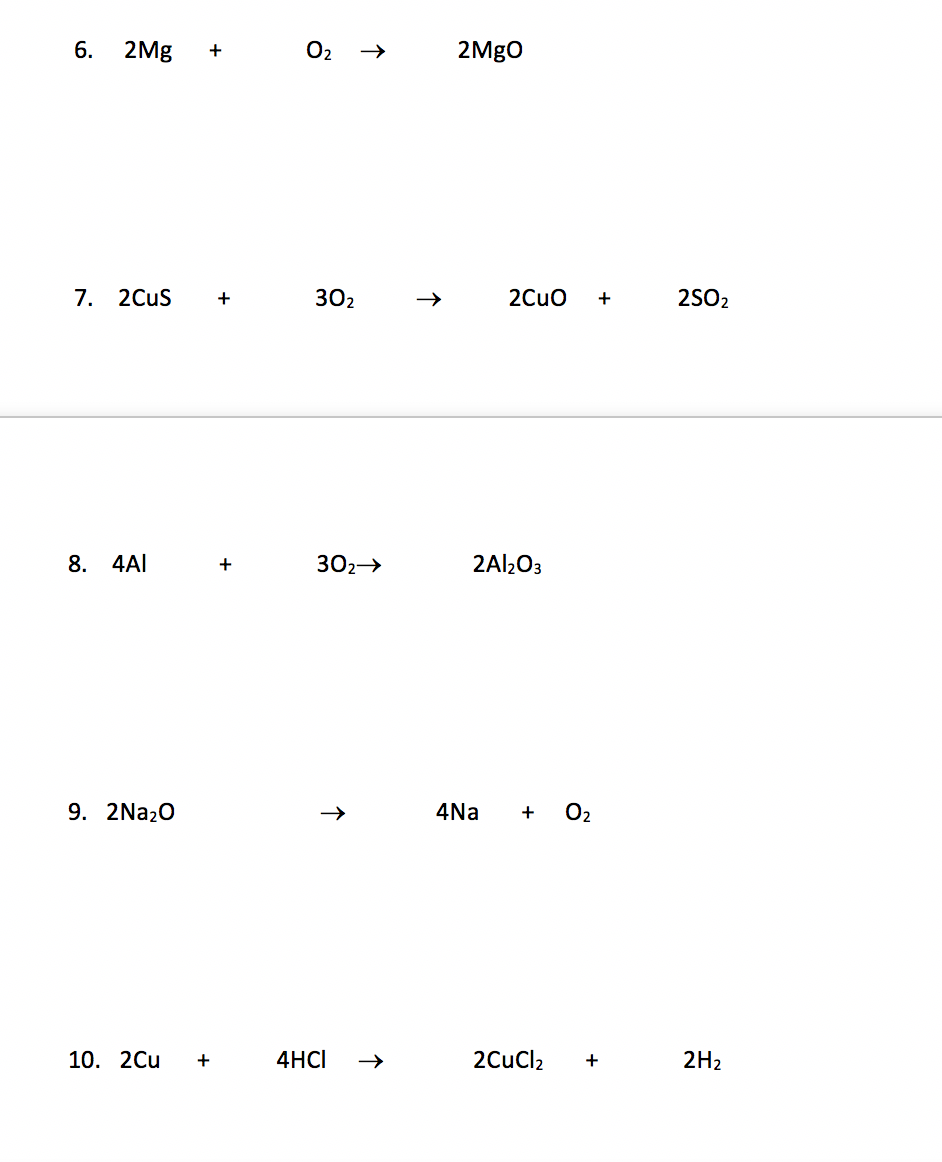 Solved 6. 2Mg + 02 个 2MgO 2Cus 7. 个 + 302 2CuO + 2SO2 8. 4A| | Chegg.com