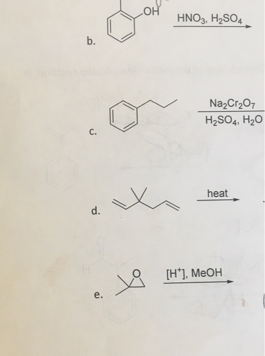 Solved OH HNO3, H2SO4 b. Na2Cr207 H2SO4, H20 C. heat d. O | Chegg.com