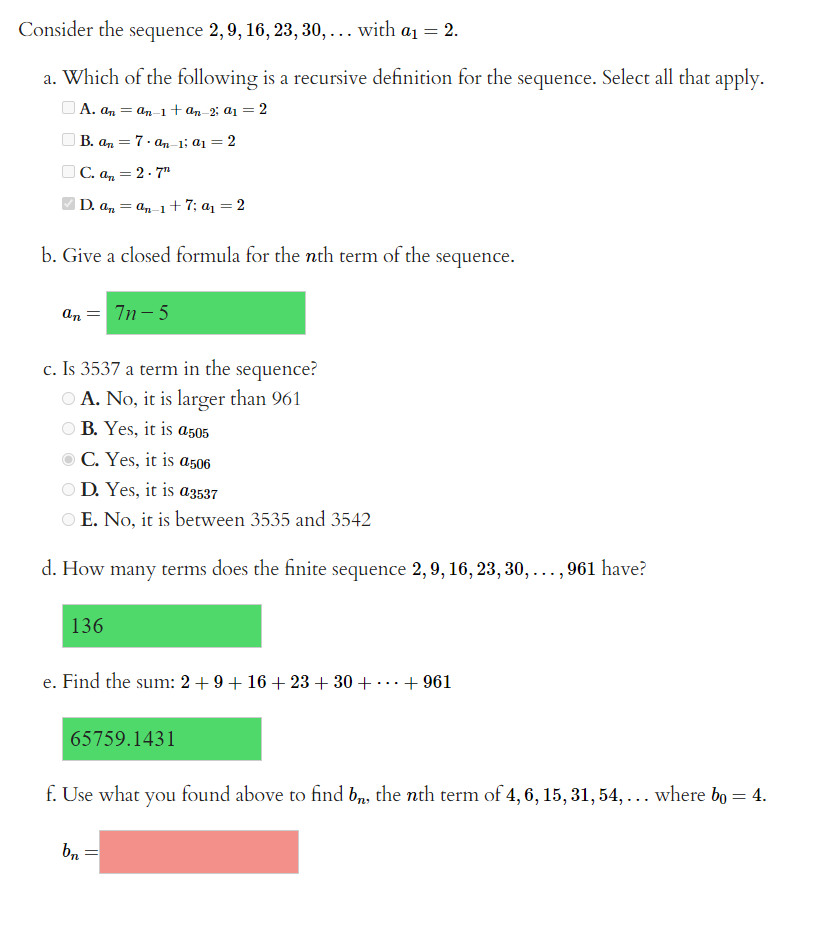 Solved Consider the sequence 2,9,16,23,30,… with a1=2. a. | Chegg.com