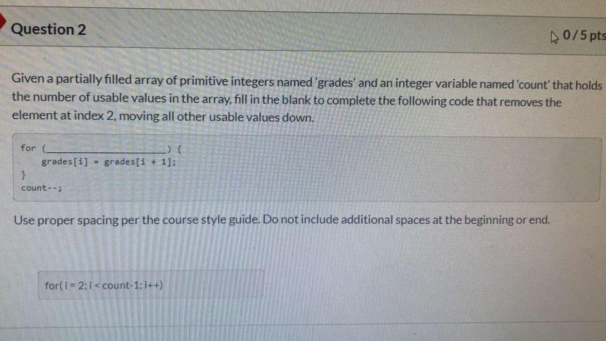 Solved Question 1 0/5 pts Given an array of primitive | Chegg.com